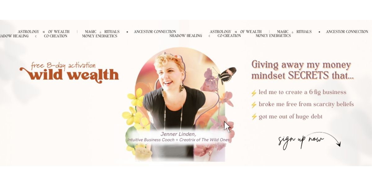 Wild Wealth Activation FREE 8-Day Challenge | Target, San Jose, CA | November 5, 2022