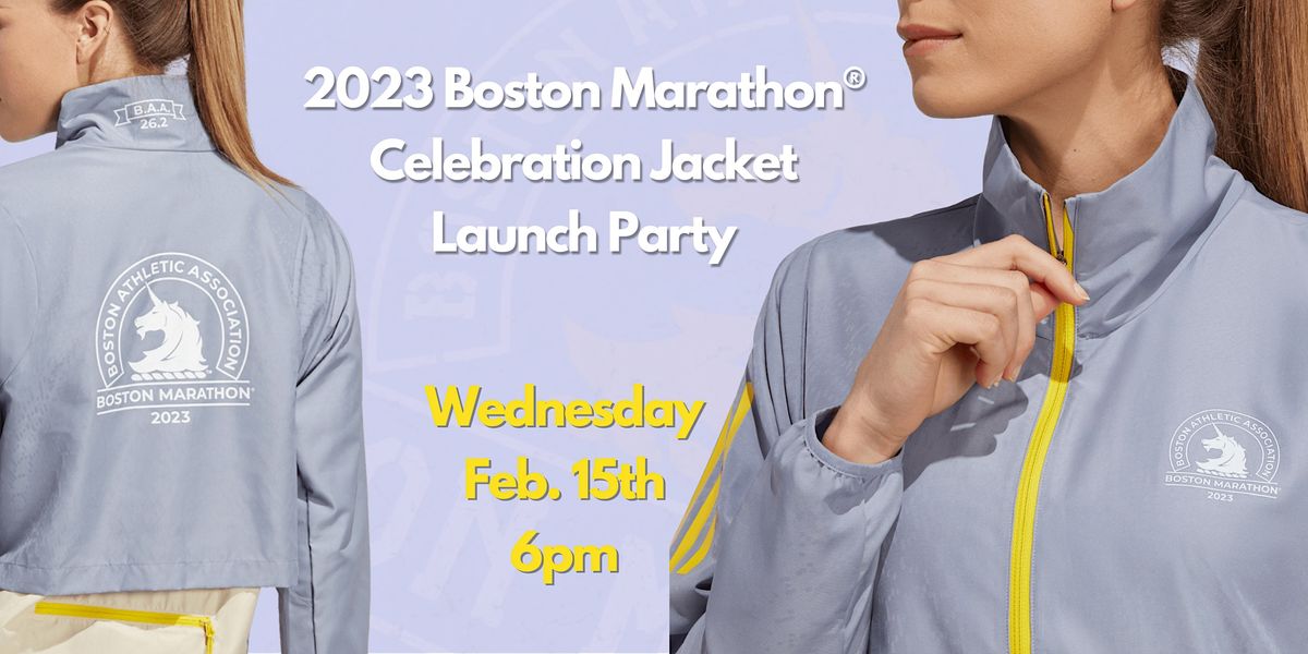 All New 2023 Boston Marathon® Celebration Jacket Launch Party ...