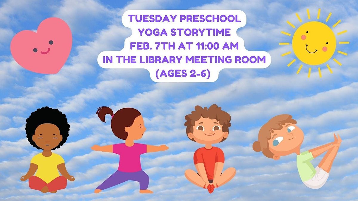 Tuesday Preschool Yoga Storytime! (Ages 2-6) | Denville Library ...