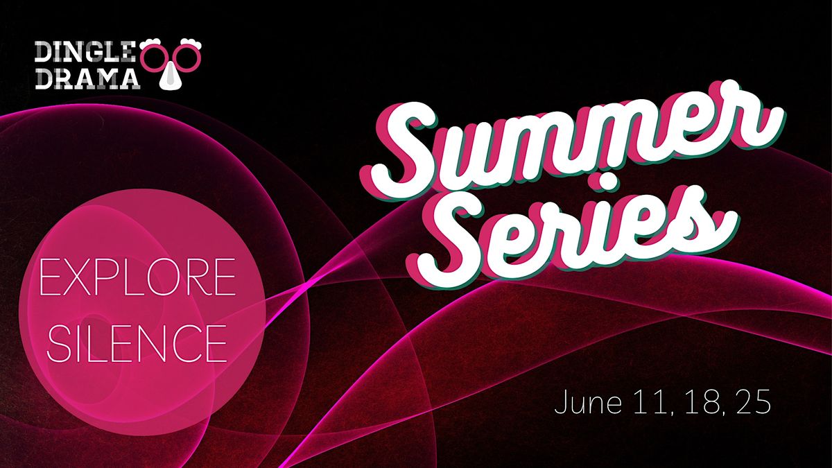 Explore Silence - June Online Summer Series with Karla Dingle | Online | June 11, 2023