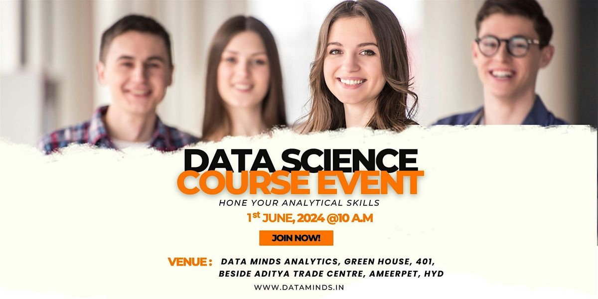 Data Science Course Event in Hyderabad @1st June | Data Minds Analytics ...