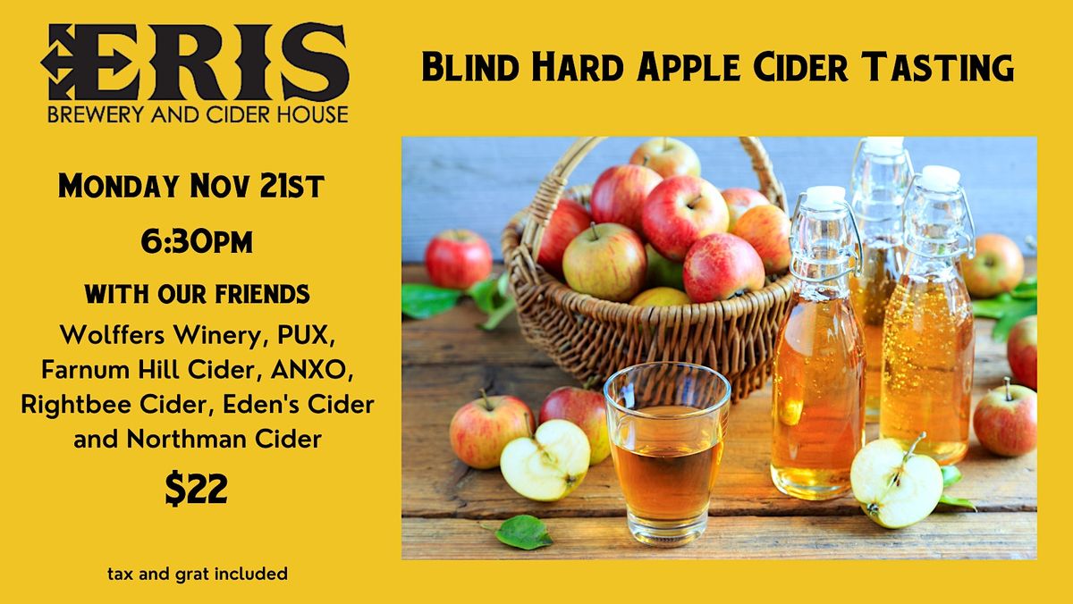 ERIS Blind Tasting of Pure Apple Hard Cider at ERIS Brewery and Cider ...
