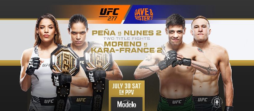 UFC 277 Pena vs. Nunes | 21880 Hawthorne Blvd, Ste 360, Torrance, CA ...