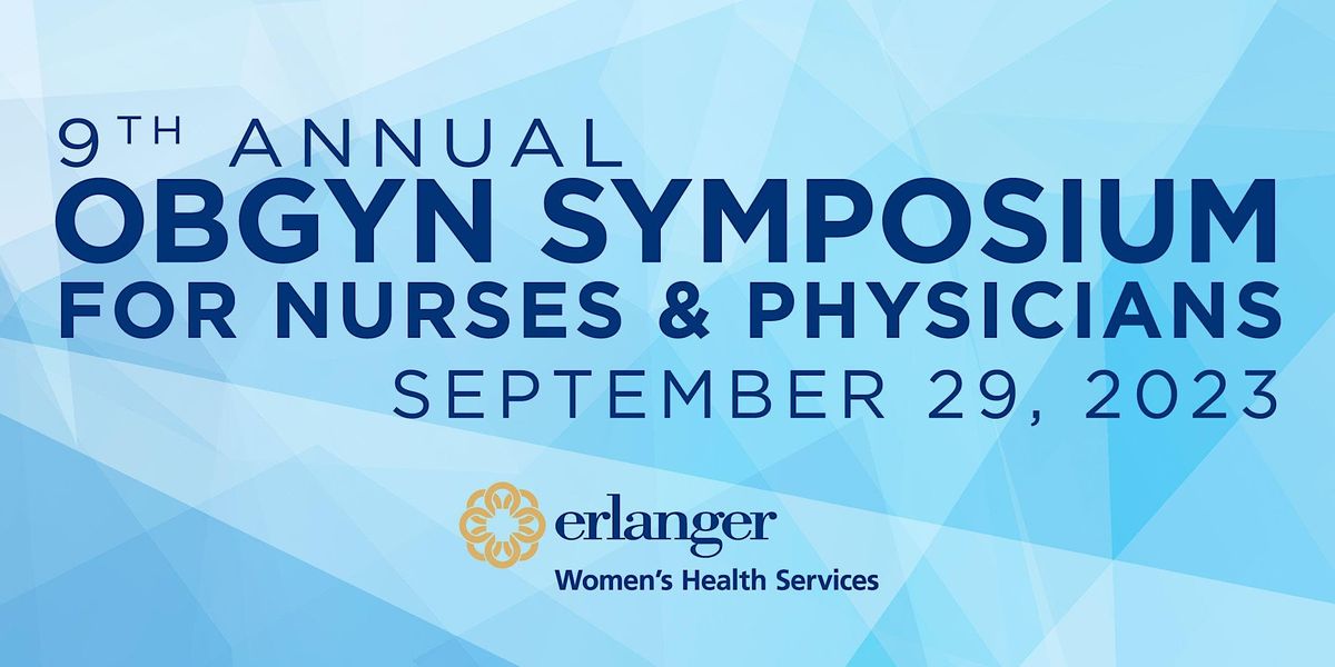 2023 OBGYN Symposium at The University of Tennessee at Chattanooga ...