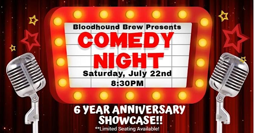 BLOODHOUND BREW COMEDY NIGHT - Anniversary Showcase!! | Bloodhound Brew ...