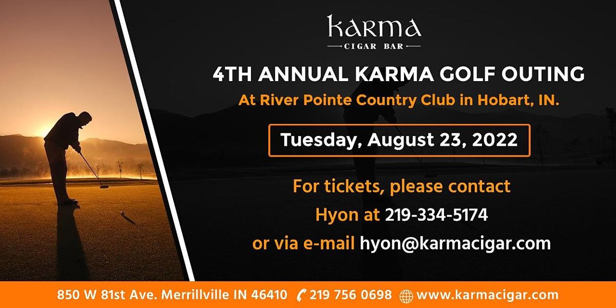 4th Annual Karma Golf Outing | Karma Cigar Bar, Merrillville, IN ...