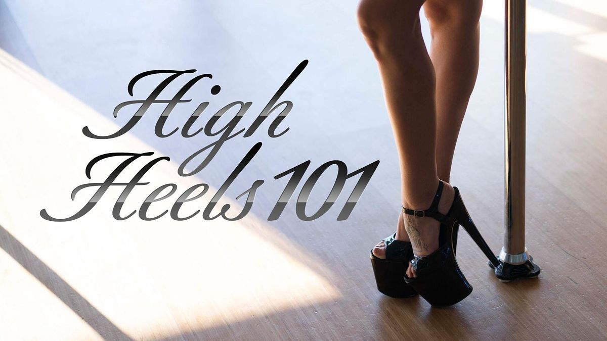 High Heels 101 - Learn to Walk in High Heels | Zensual Dance Fitness, Dallas, TX | March 25, 2022