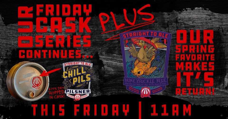 Honeysuckle Blue Blueberry Wheat & Friday Cask Series- Dry Hopped Chill ...