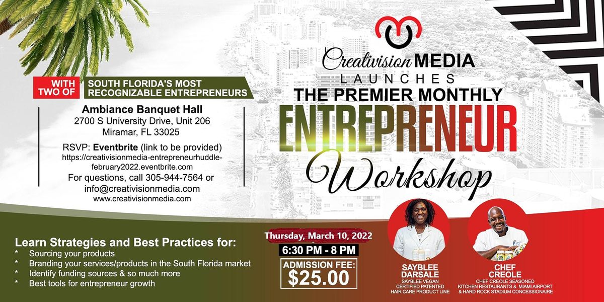 Creativision MEDIA to launch the Entrepreneur Workshop | Ambiance ...