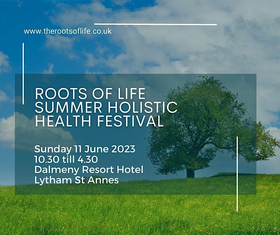 Summer Roots To Wellbeing And Holistic Health Fest at Dalmeny Hotel ...