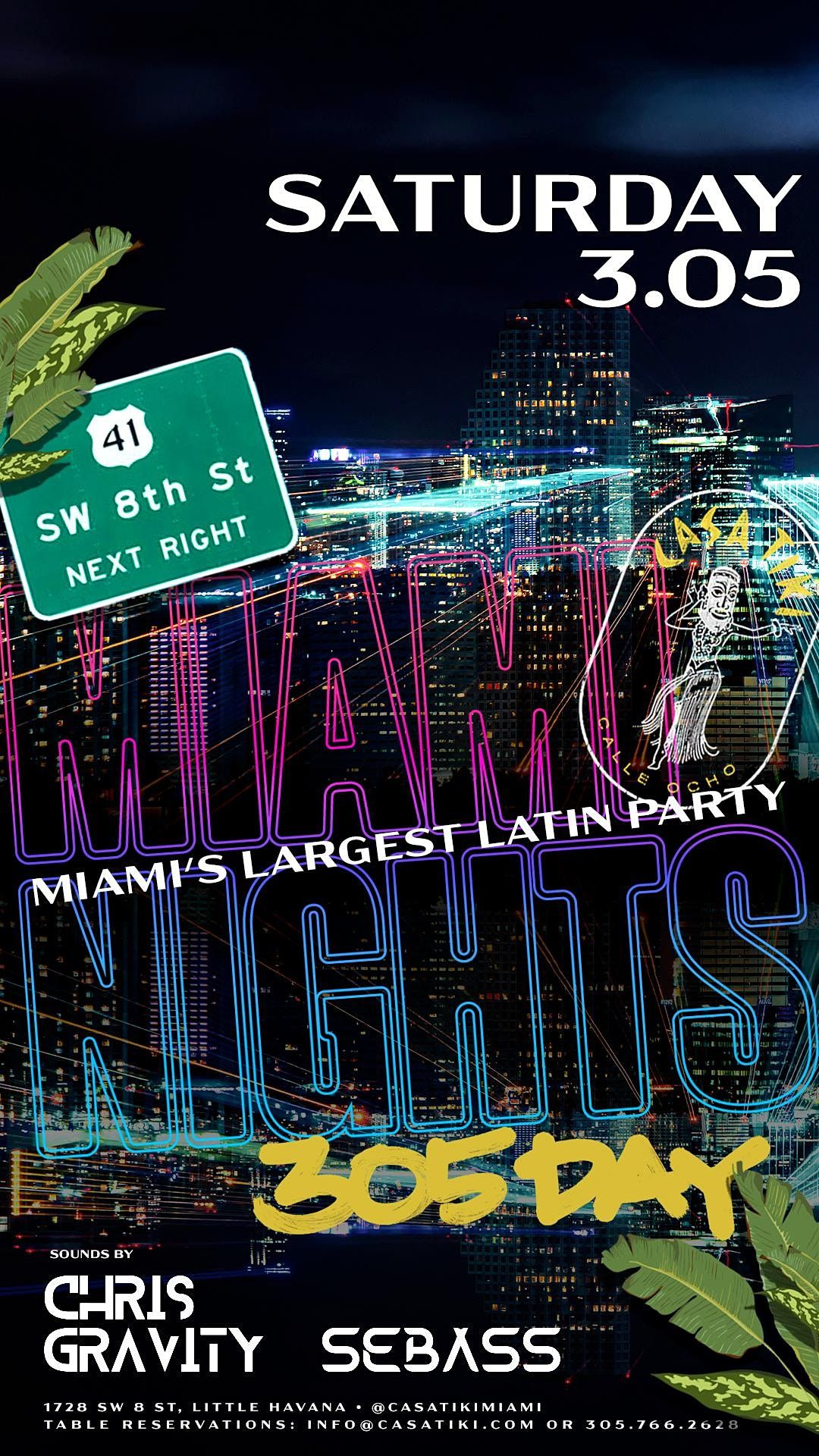 Miami Nights 305 Day at Casa Tiki at Casa Tiki, Miami on 5th March, 2022