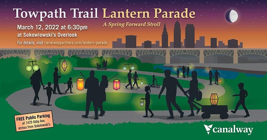Towpath Trail Lantern Parade | Towpath Trail - Sokolowski's Overlook ...