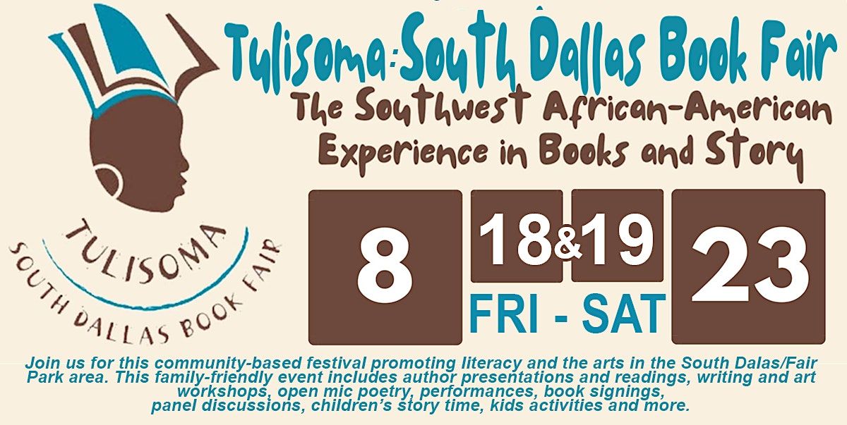 18th Annual Tulisoma: South Dallas Book Fair at African American Museum ...