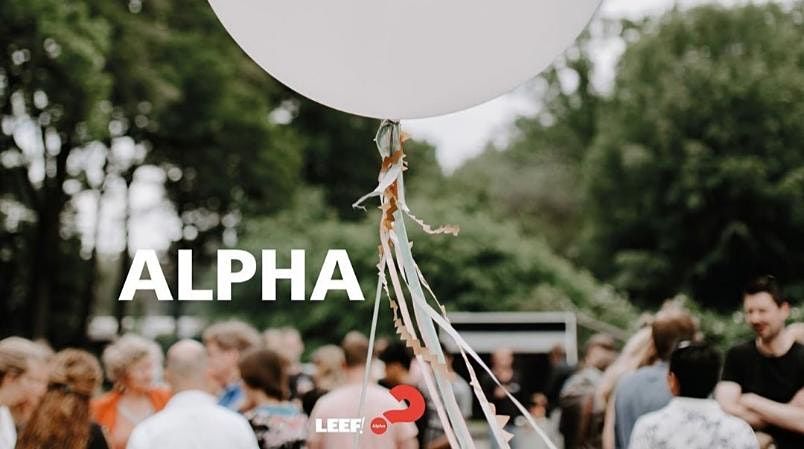 Alpha september 2022 LEEF! Doetinchem | LEEF! Doetinchem | September 26 ...