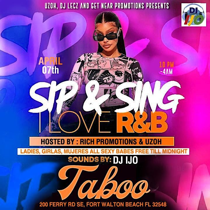 Sip and Sing | Taboo Night Club, Fort Walton Beach, FL | April 7 to April 8