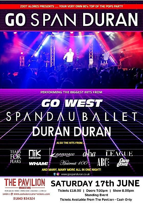 GO SPAN DURAN 80s Live! at The Pavilion, Broadstairs on 17th June, 2023