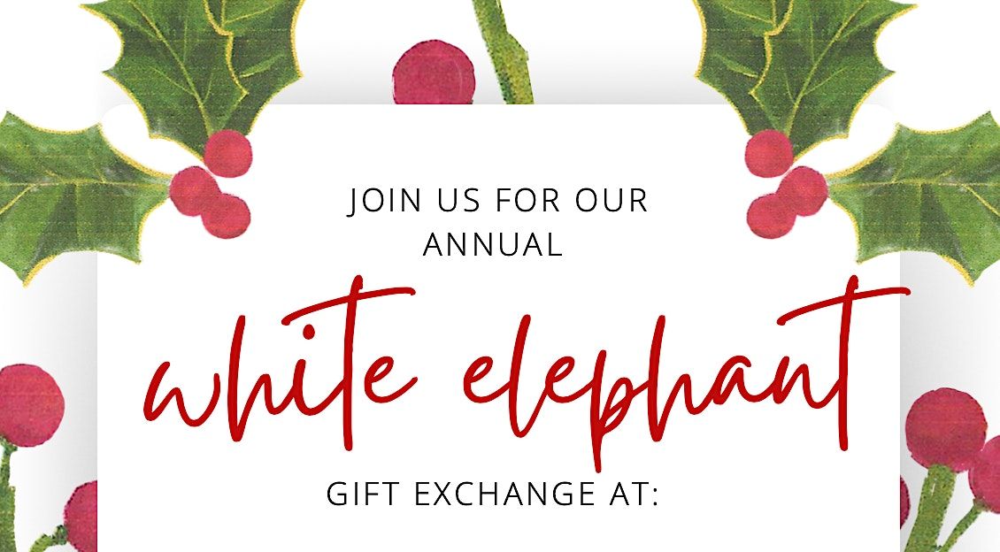 Annual White Elephant Gift Exchange (21+) at Magnuson Park - OFFICER'S ...