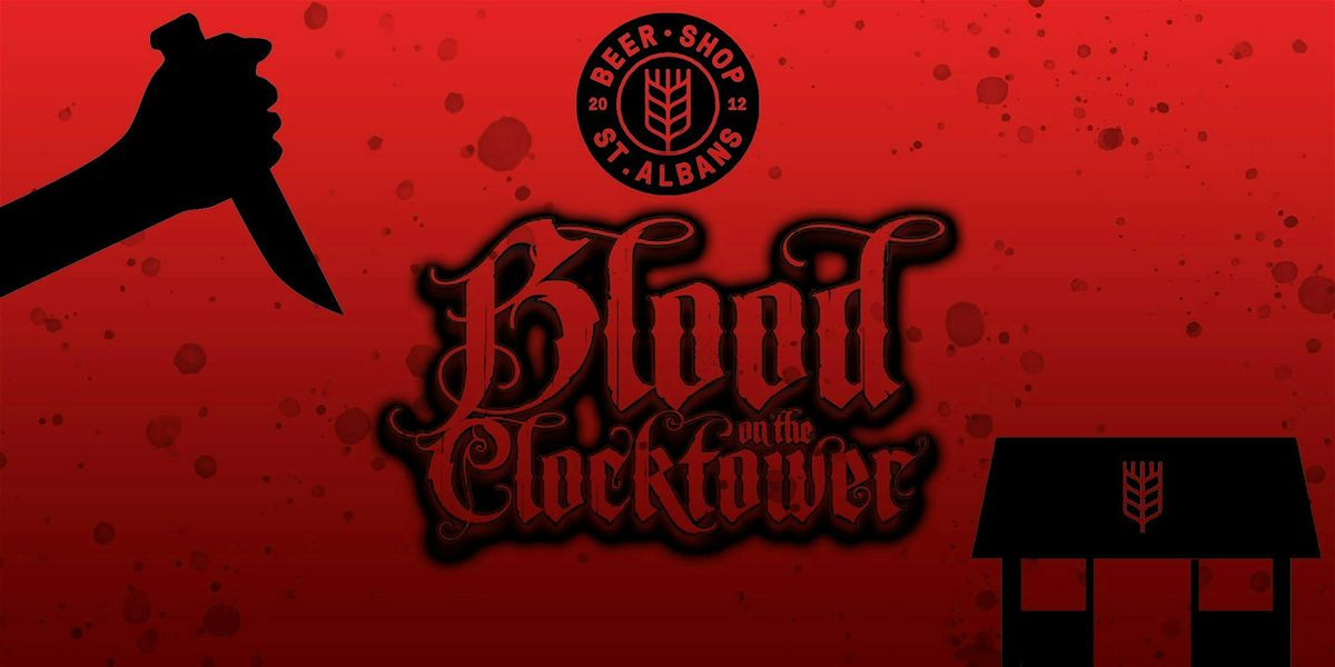 Blood On The Clocktower - Bad Moon Rising (Level 2) at Beer Shop | St ...