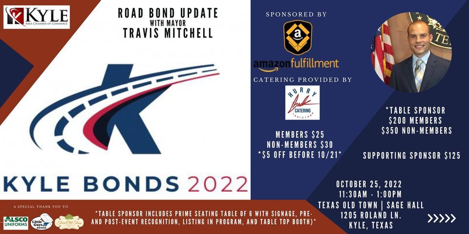 Chamber Luncheon - Road Bond Update at Texas Old Town, Kyle on 25th ...