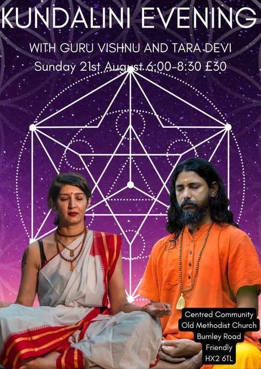 Guru Vishnu & Tara Devi Kundalini Evening at Centred Community, Halifax ...