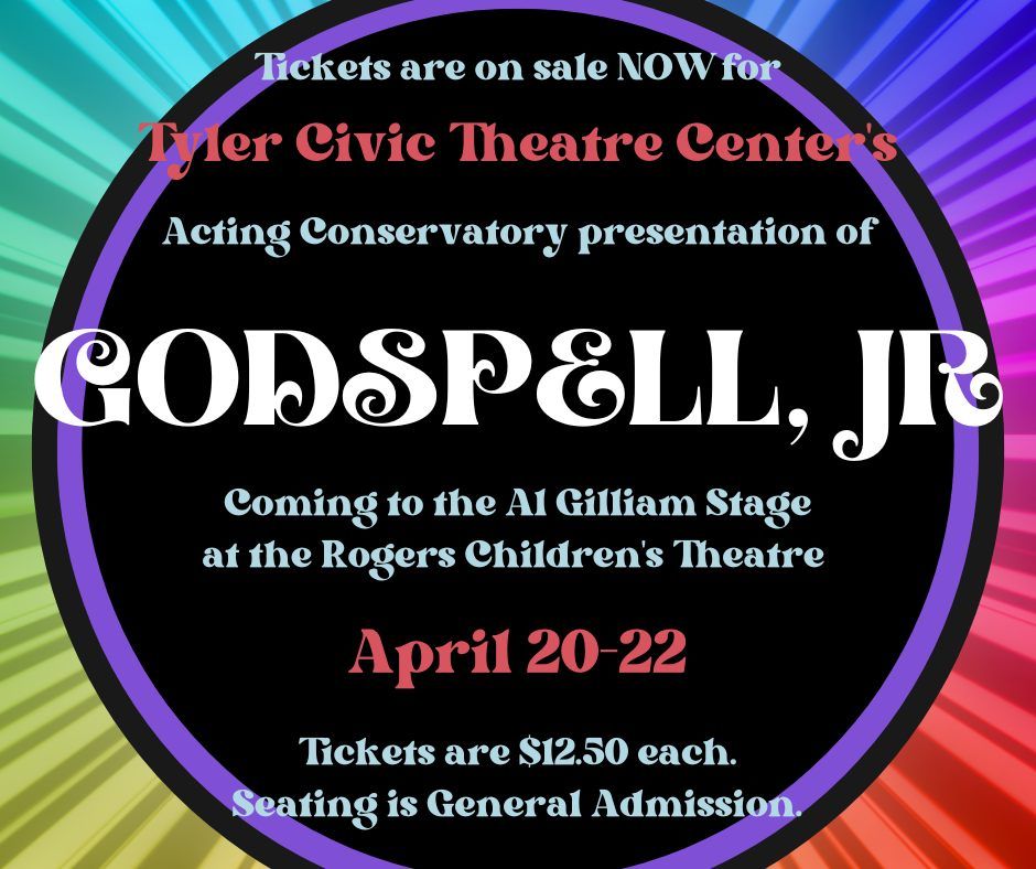 GODSPELL JR at Tyler Civic Theatre Center | Tyler Civic Theatre Center ...