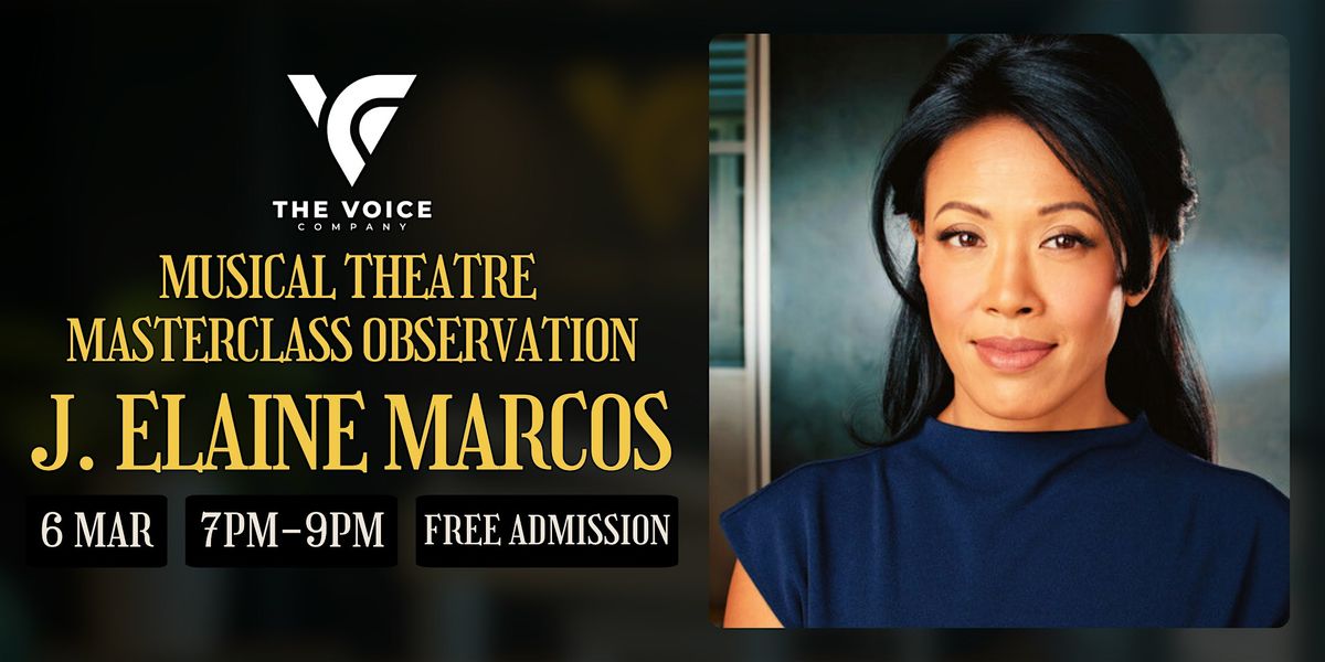 J. Elaine Marcos Singing Masterclass Observation | Free Admission at ...