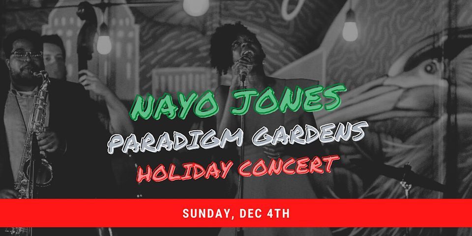 Paradigm Gardens Holiday Concert at 1131 S. Rampart St.,New Orleans ...