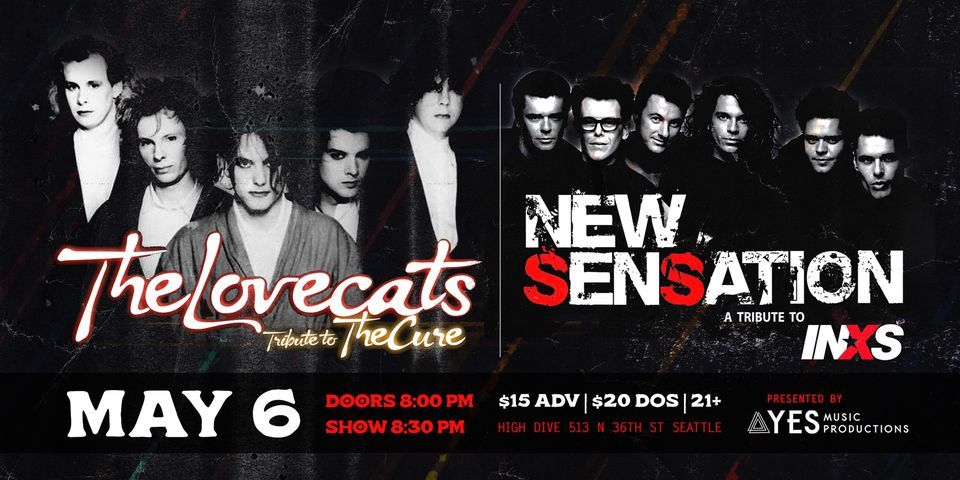 The Lovecats (Tribute to The Cure) + New Sensation (INXS) | High Dive ...