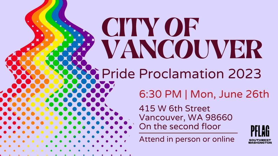 Pride Proclamation - City of Vancouver | Vancouver City Hall | June 26 ...