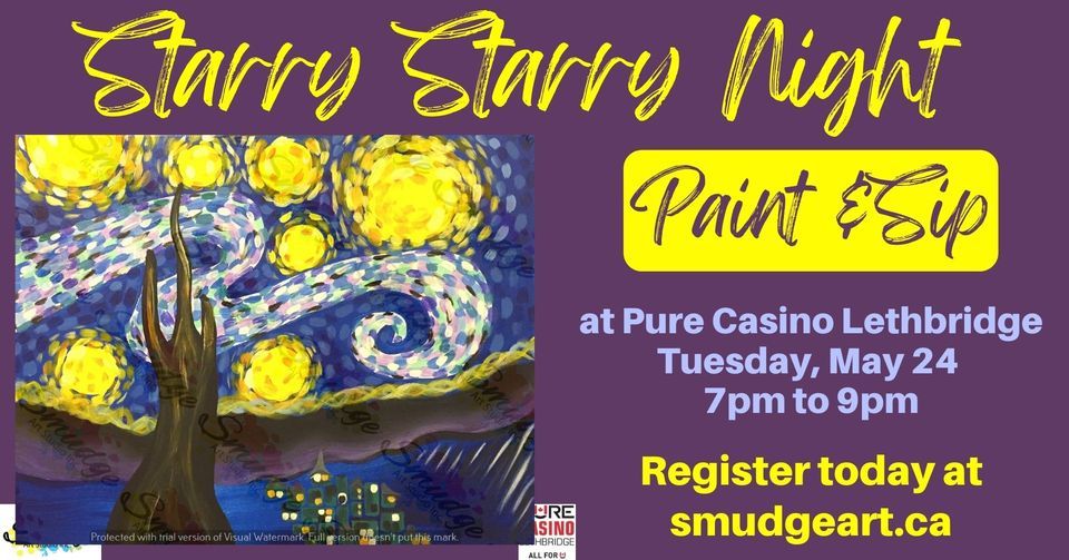 "Starry Starry Night” Paint & Sip | Pure Casino Lethbridge | May 24, 2022