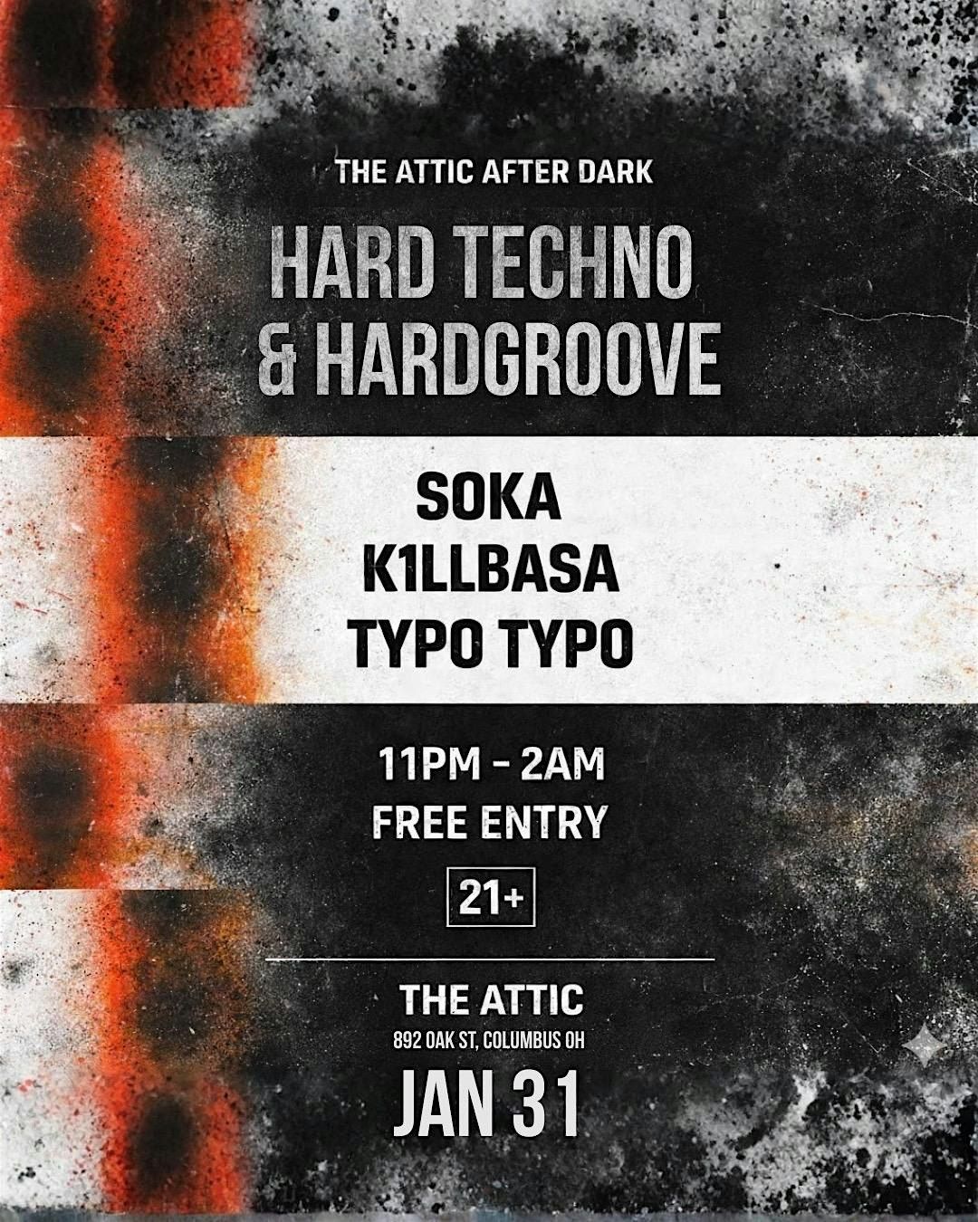 The Attic After Dark LIVE EDM featuring SOKA, K1LLBASA, TYPO TYPO at ...