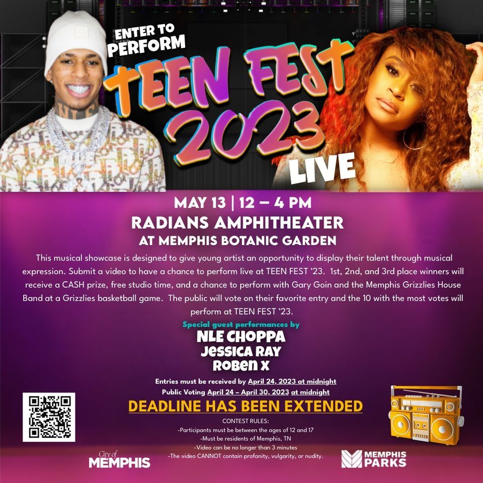 TeenFest2023! | Radian Amphitheater at Memphis Botanic Gardens | May 13 ...