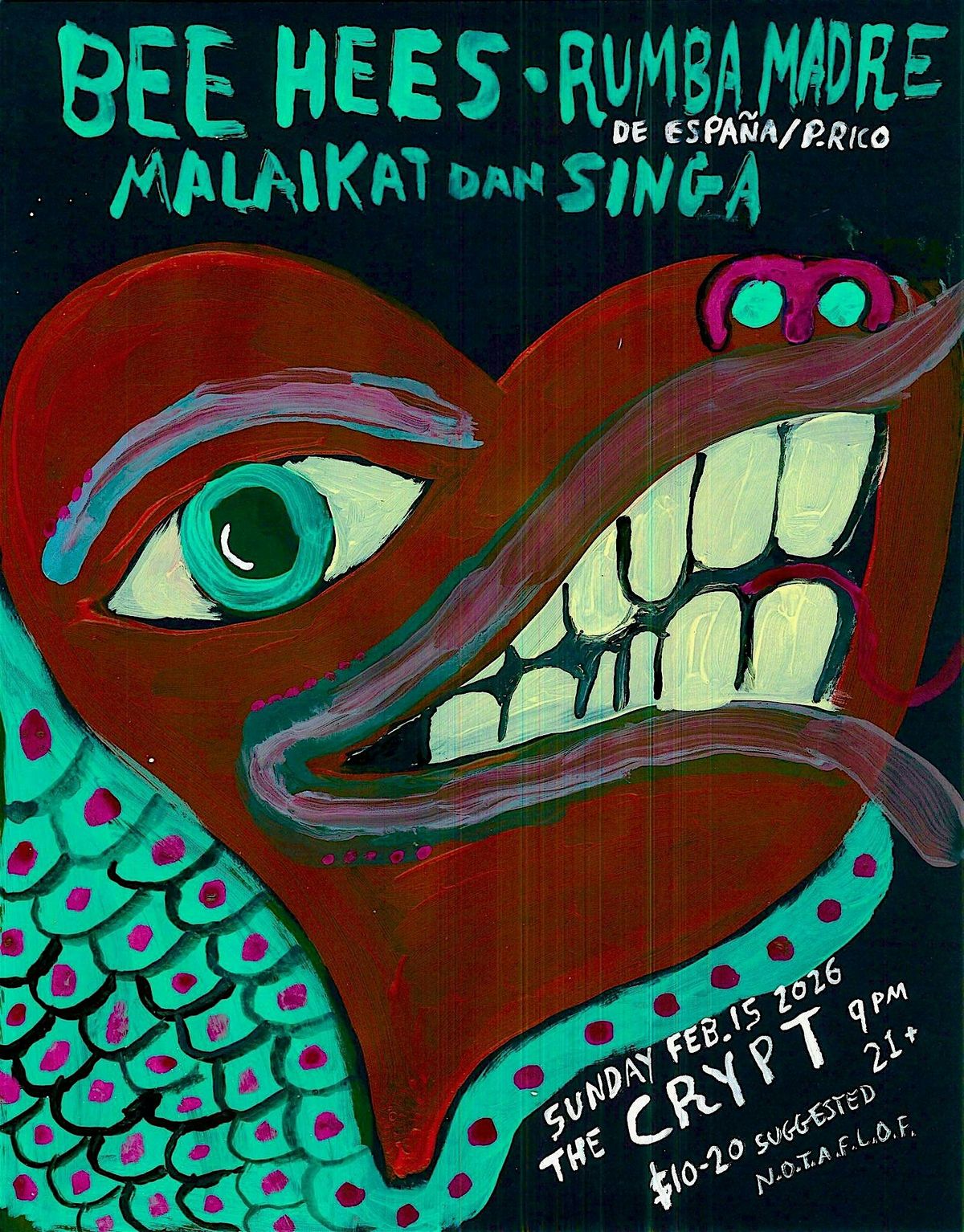 the crypt presents BEEHEES + RUMBA MADRE + MALAIKAT DAN SINGA at ...