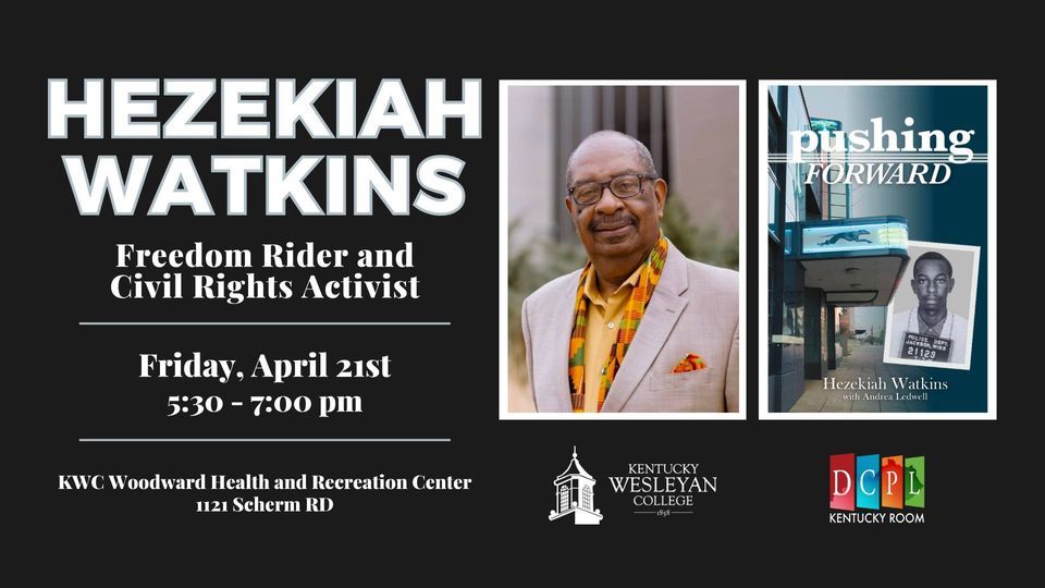 The Youngest Freedom Rider: Hezekiah Watkins at Daviess County Public ...