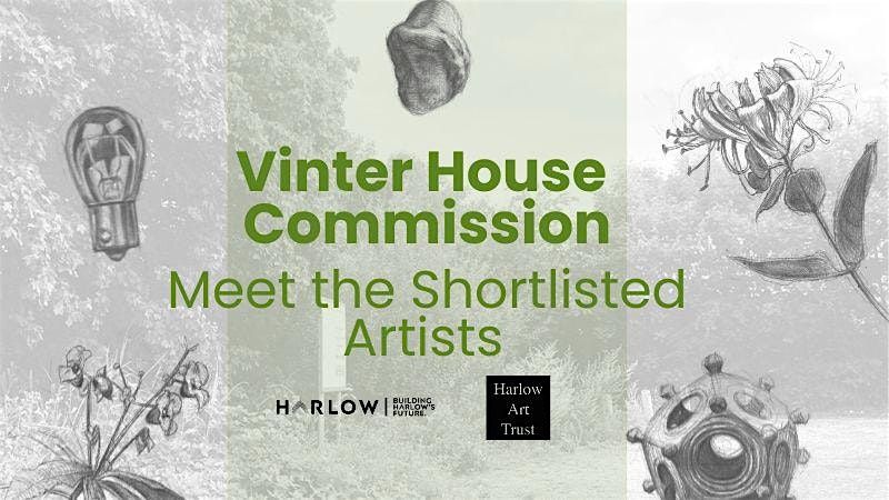 Vinter House Commission: Meet the Shortlisted Artists at The Gibberd ...