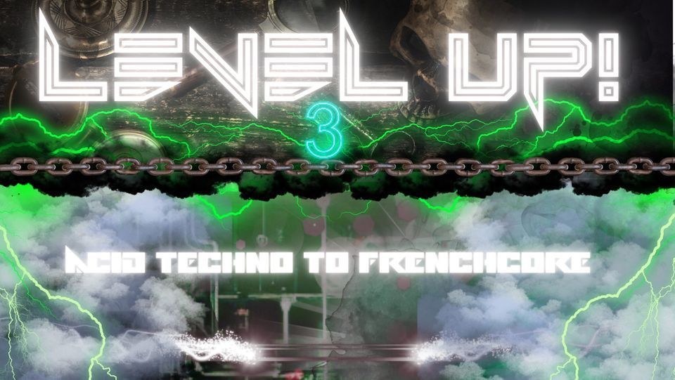 Level Up! #3 | L'Antre, Nice, PR | December 1 to December 2