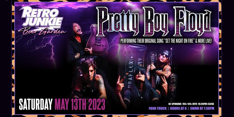PRETTY BOY FLOYD... LIVE! Sunset Show @ Retro Junkie Beer Garden ...