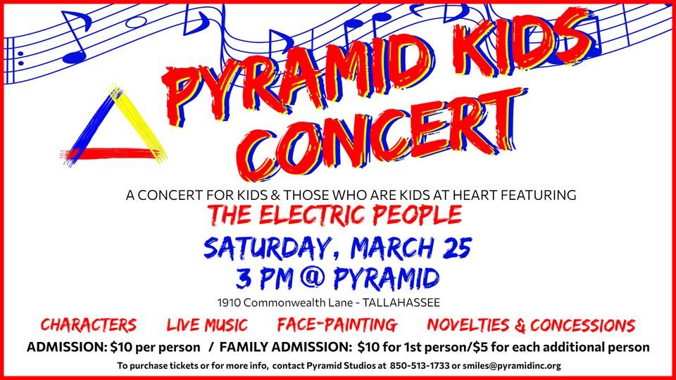 PYRAMID KIDS CONCERT@ STUDIOS | 1910 Commonwealth Ln, Tallahassee, FL ...