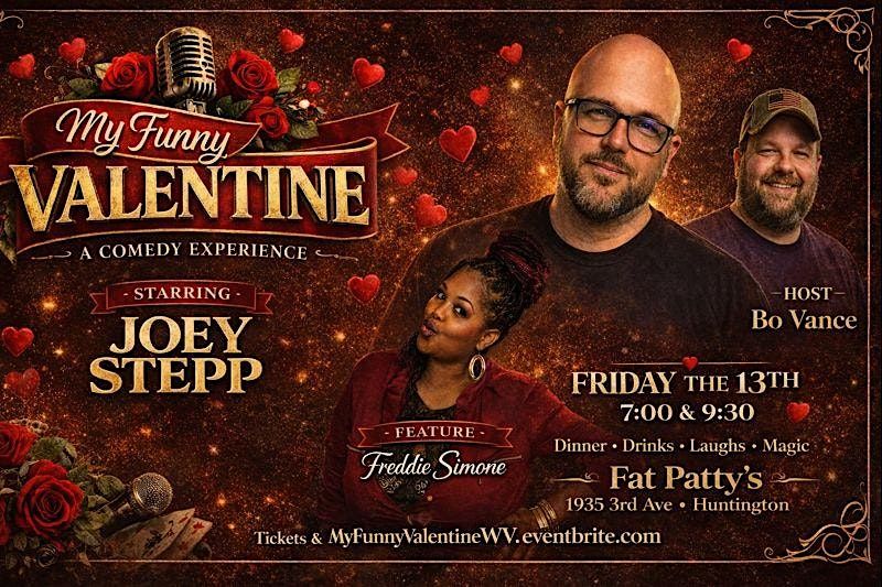 My Funny Valentine :: A Comedy Experience Starring Joey Stepp at Fat ...