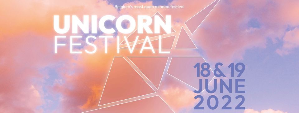 Unicorn Festival 2022 | Unicorn Festival, Antwerp, AN | June 18 to June 19