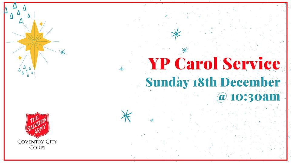 YP Carol Service | The Salvation Army in Coventry | December 18, 2022