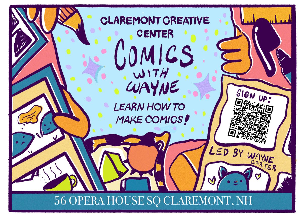 Beginners Comics With Cartoonist Wayne Carter at Claremont Creative ...