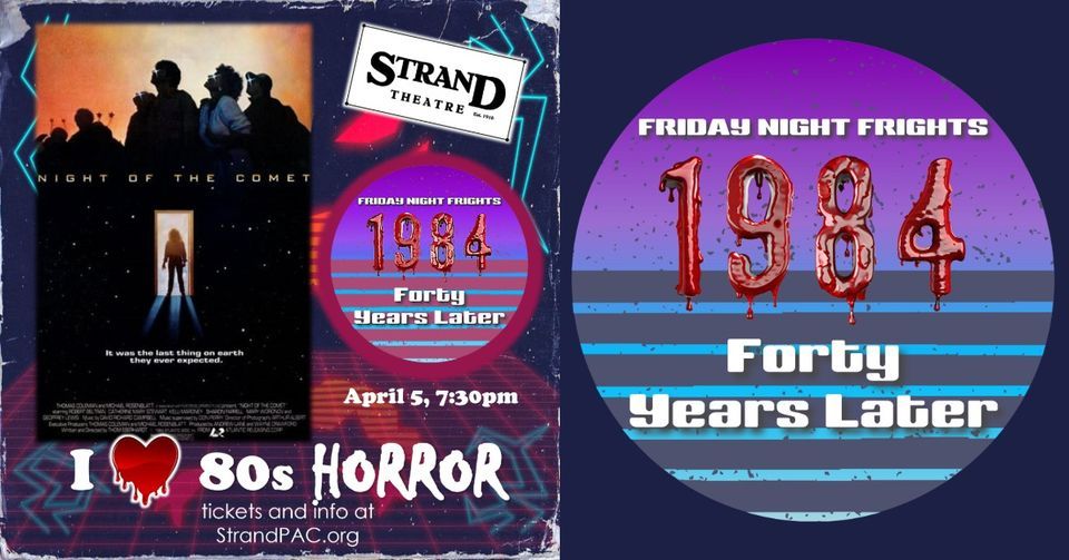 Night of the Comet (1984) - Friday Night Frights: 1984 Forty Years ...