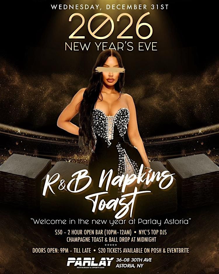 Parlay Astoria New Year’s Eve 2026 Party in Queens | NYC Events Guide ...