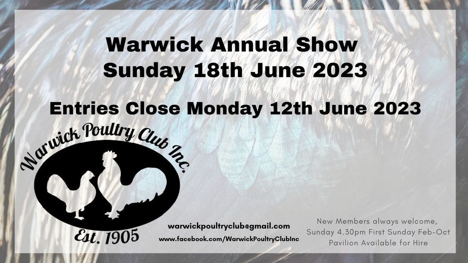 WPC Annual Poultry Show at Warwick Poultry Club Inc on 18th June, 2023
