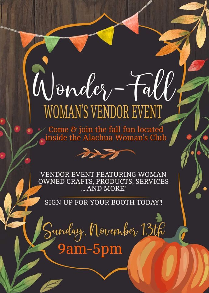 AWC ?Wonder-Fall Event? | GFWC Alachua Woman's Club | November 13, 2022