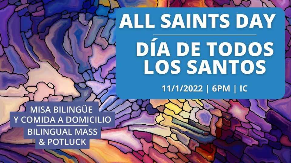 All Saints Day | Día de Todos los Santos | Immaculate Conception Church ...