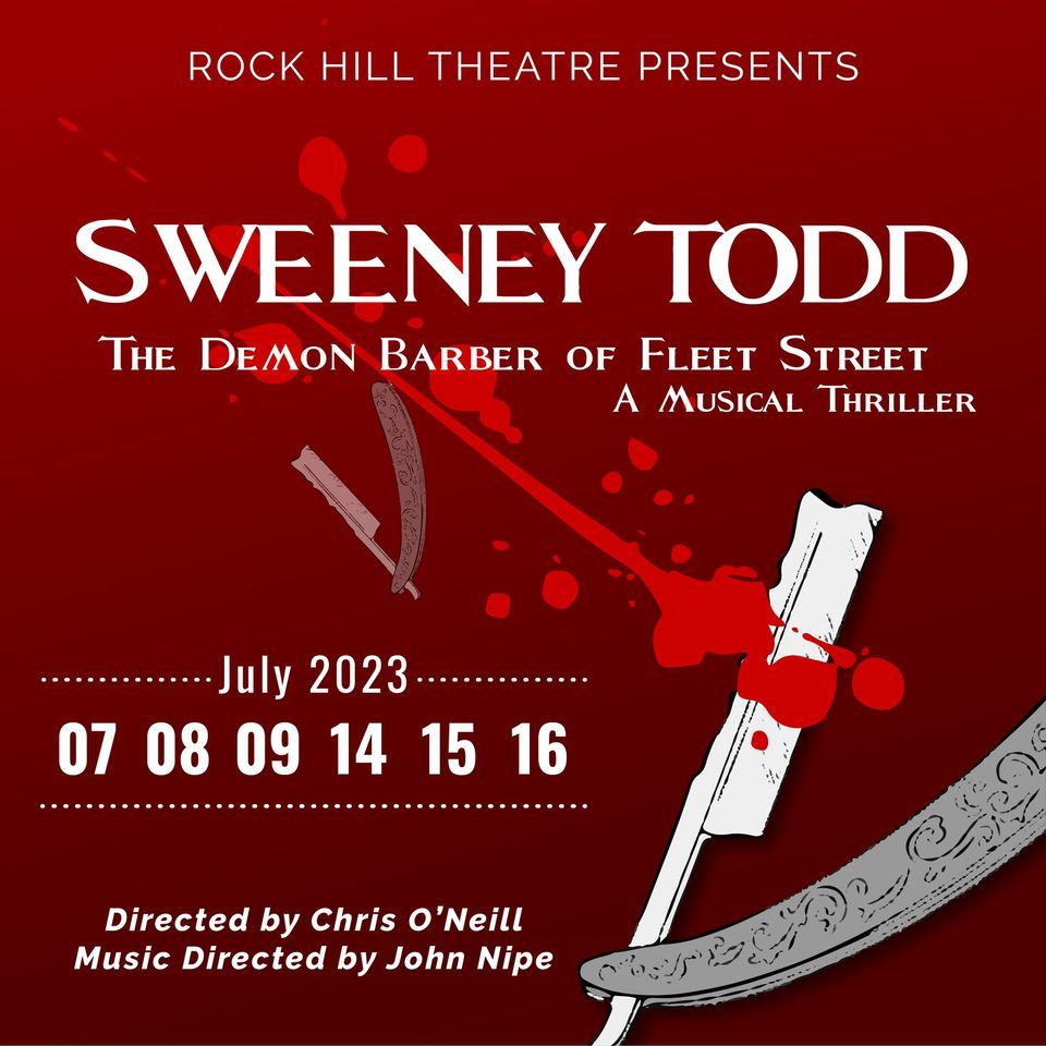 Sweeney Todd: The Demon Barber of Fleet Street at Tom S. Gettys Center ...