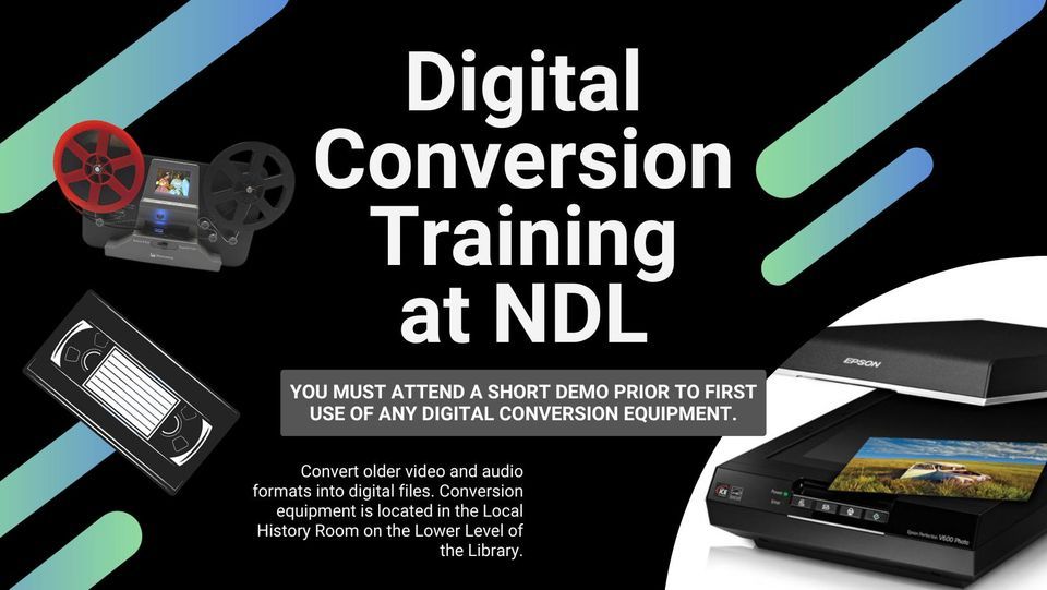 NDL Digital Conversion Training | Northville District Library | December 1, 2023