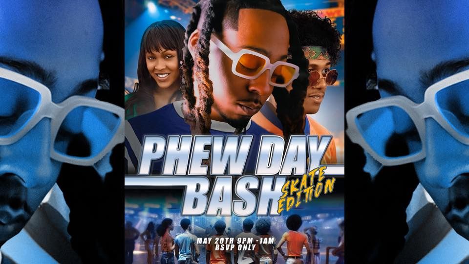 Phew Day Bash 2022 | Atlanta, Georgia | May 20 to May 21